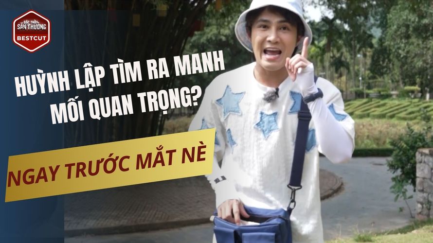 Bậc Thầy Săn Thưởng - Huỳnh Lập Tìm Ra Manh Mối Quan Trọng_BTST | MyTV